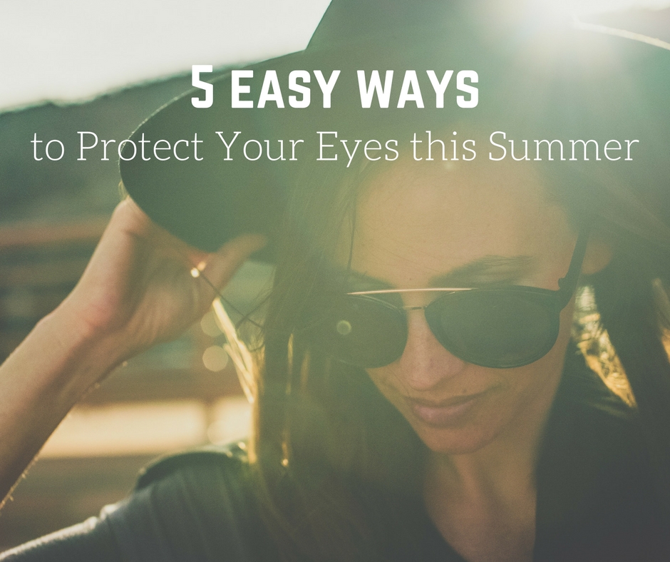 5 Easy Ways to Protect Your Eyes this Summer – central point eyecare